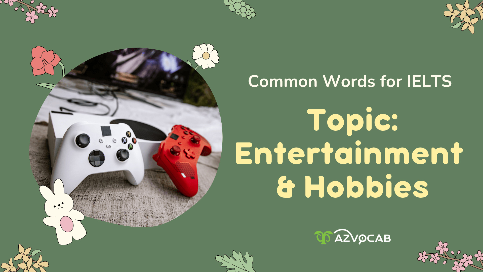 Common words for IELTS | azvocab.ai