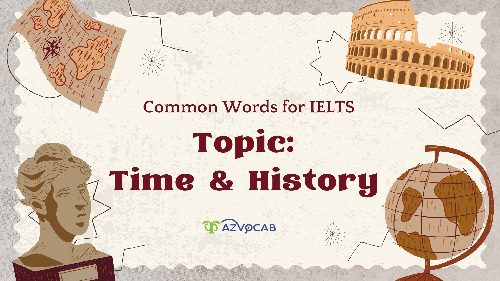 Compilation of Common Words Topic Time and History for the IELTS exam ...