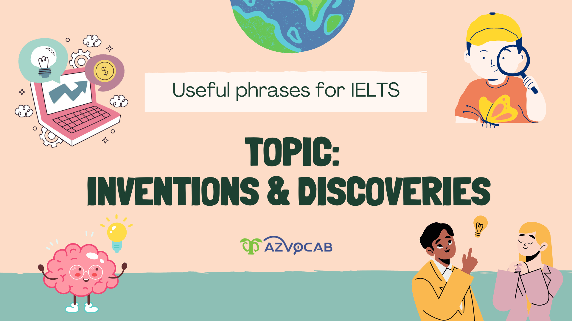 Useful Phrases for IELTS Topic Invention and Discoveries | azvocab.ai