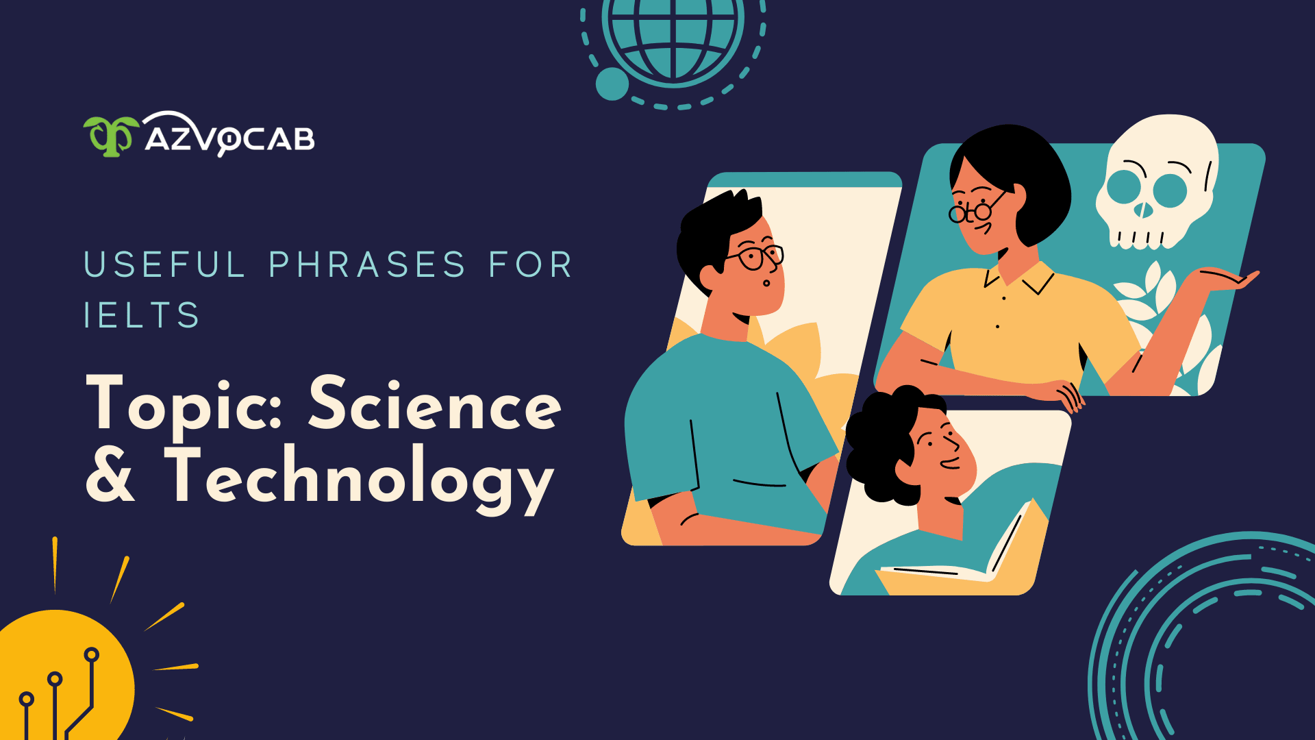 Useful Phrases for IELTS Topic Science and Technology | azvocab.ai